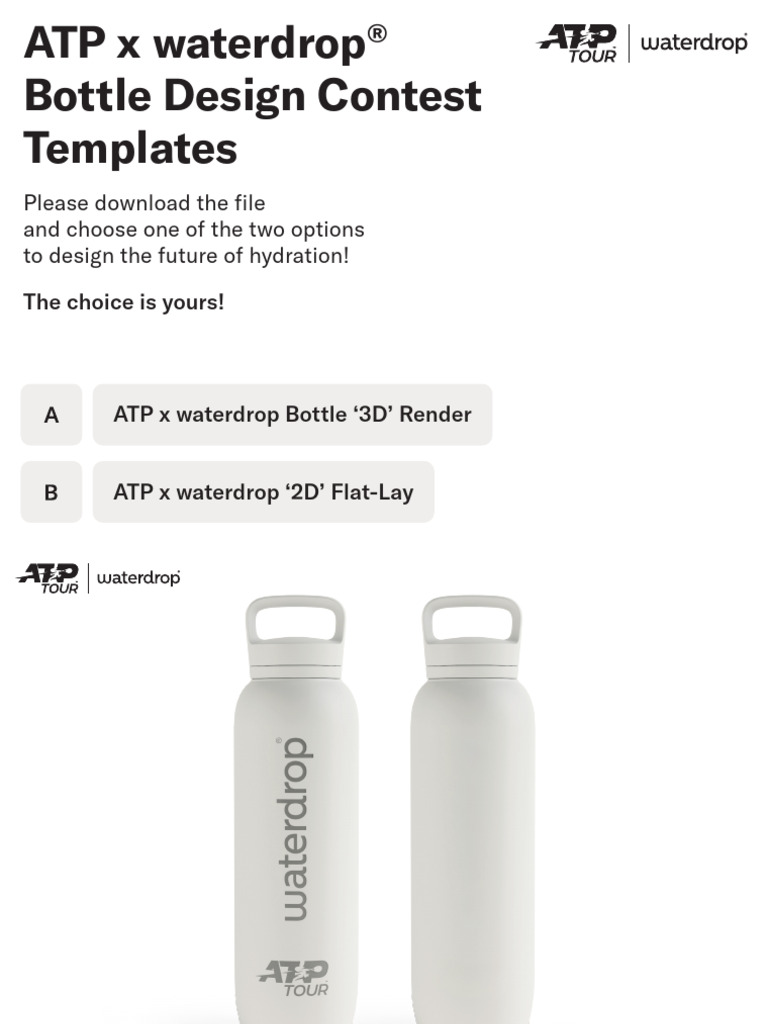 ATP X Waterdrop Bottle Design Contest Templates | PDF