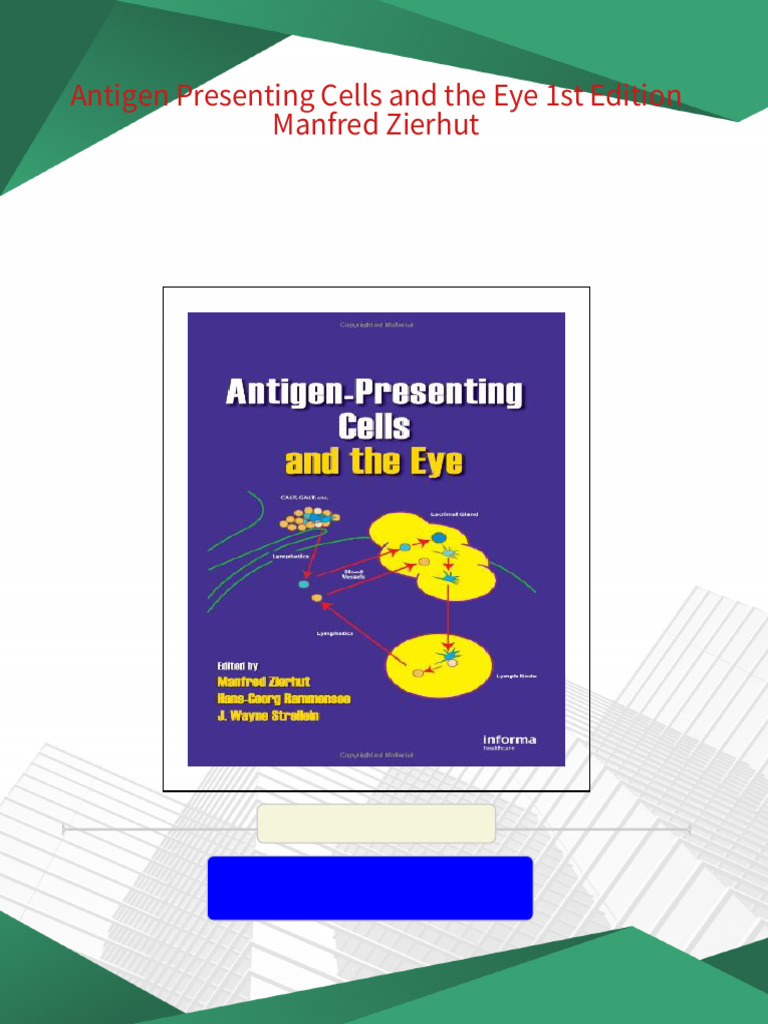 Antigen Presenting Cells and The Eye 1st Edition Manfred Zierhut ...