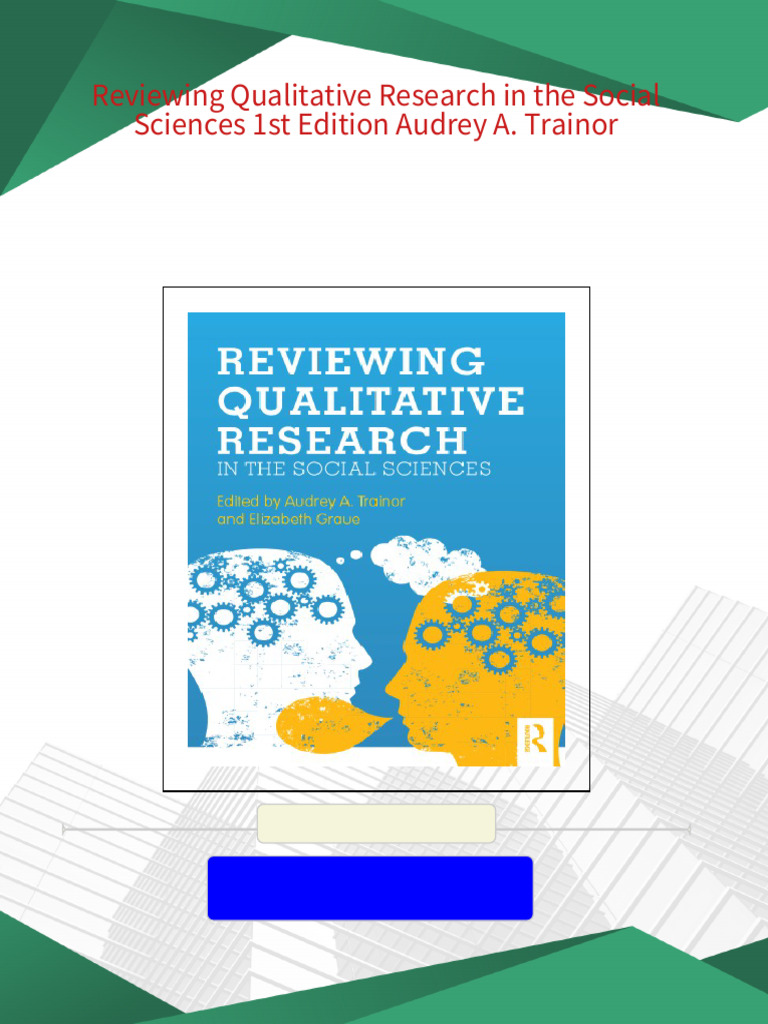 Reviewing Qualitative Research in The Social Sciences 1st Edition ...