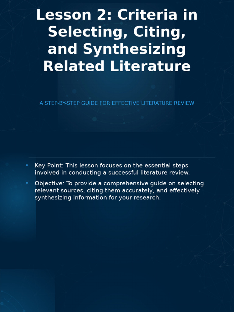 Lesson 2 - Criteria in Selecting, Citing, and Synthesizing Related ...