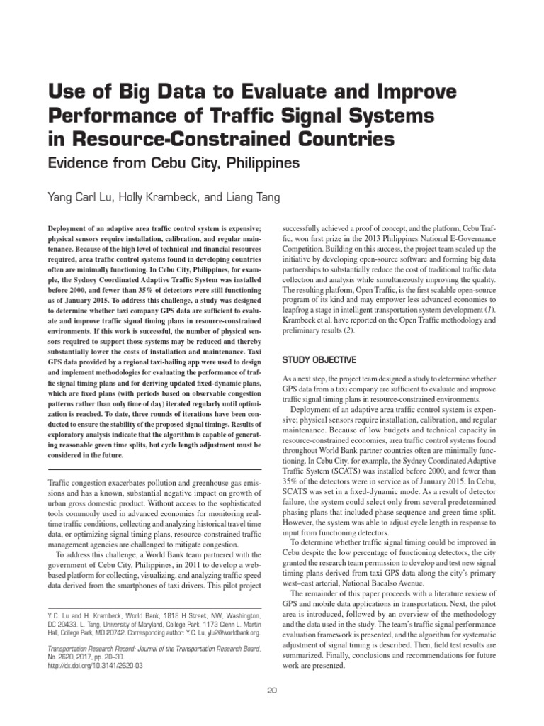 Use of Big Data To Evaluate and Improve Performance of Traffic Signal Systems in Resource ...