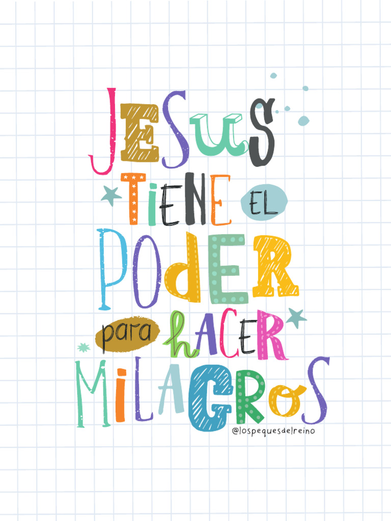 Jesus Tiene Poder Para Hacer Milagros | PDF