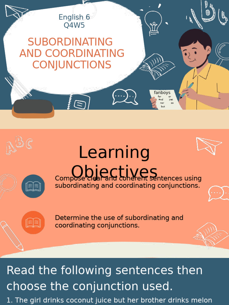 Q4 W5 D1 Subordinating and Coordinating Conjunctions | PDF | Linguistics | Language Mechanics