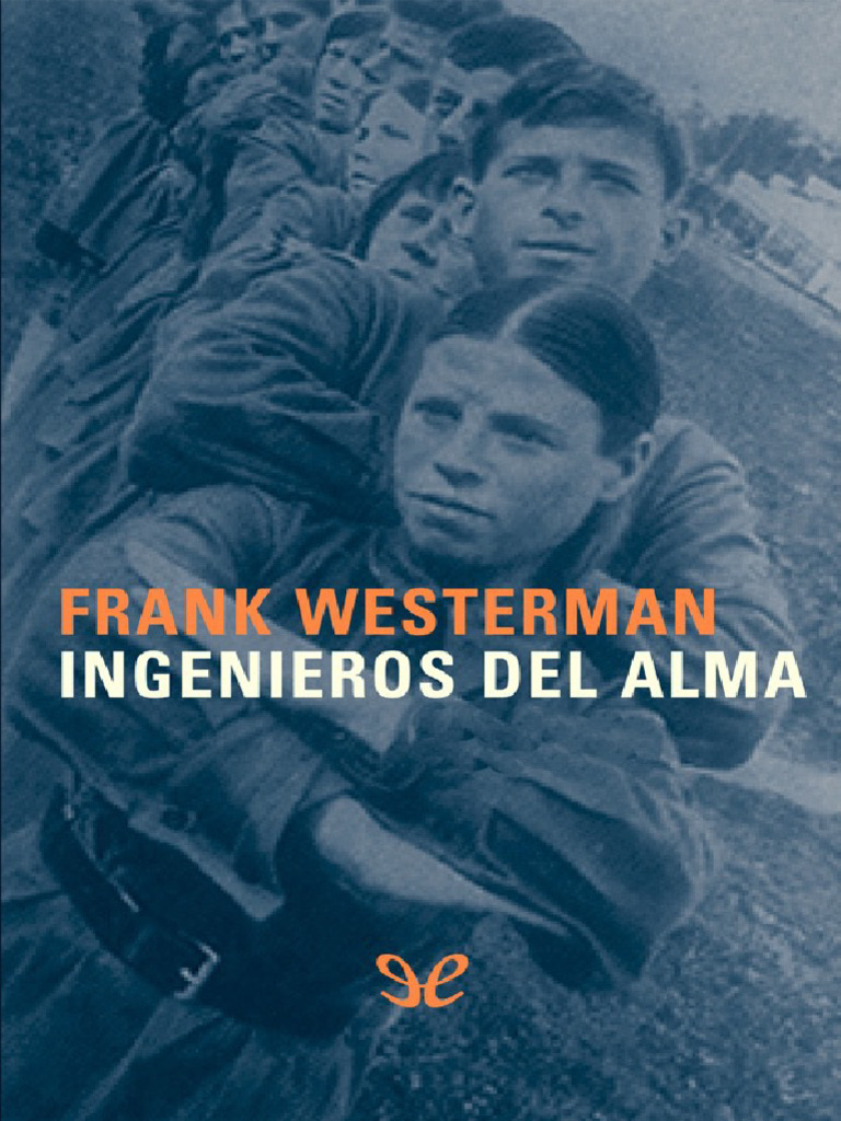 Ingenieros Del Alma - Frank Westerman | PDF | Vladimir Lenin | Leon Trotsky