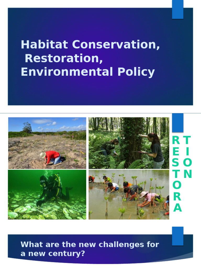 Environmental Policy and Restoration Challenges | PDF | Ecological ...