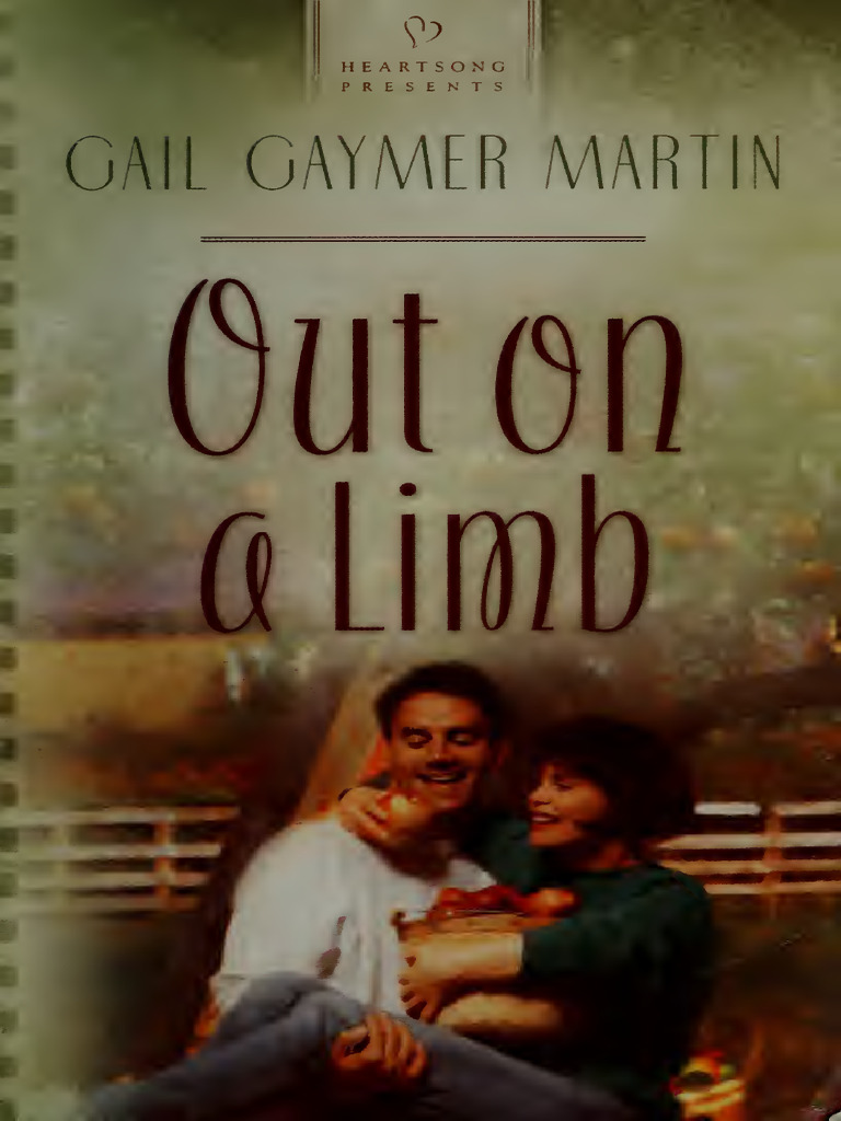 Out on a Limb: A Christian Romance | PDF