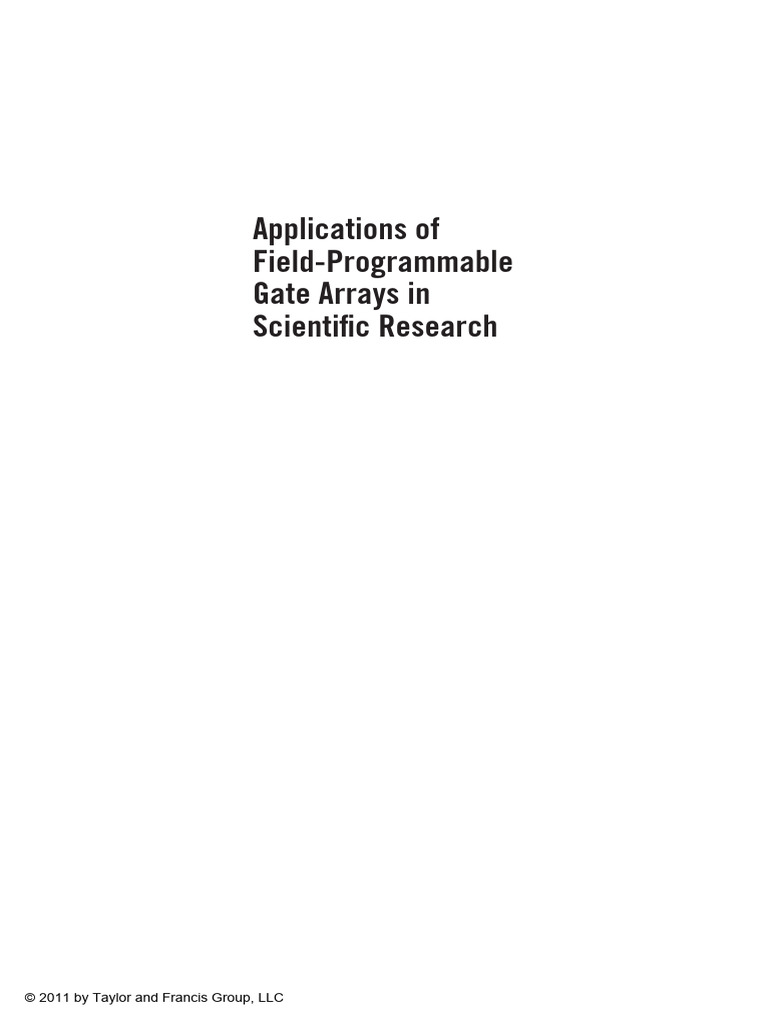 Applications of Field-Programmable Gate Arrays in Scientific Research (Hartmut F.-w. Sadrozinski ...