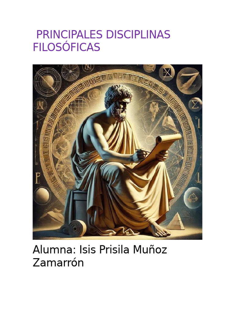 Principales Disciplinas Filosóficas | PDF | Conocimiento | Realidad