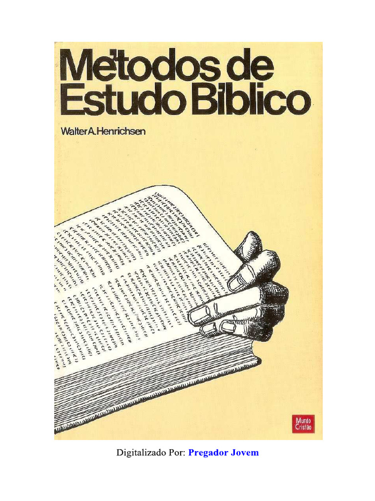 Walter Henrichsen Metodos de Estudo Biblico PDF | PDF