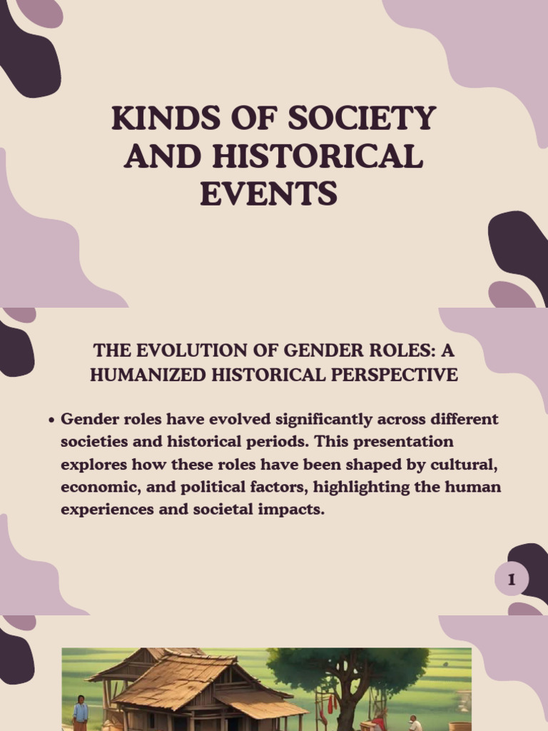 Kinds of Society and Historical Events | PDF | Society | Gender Role