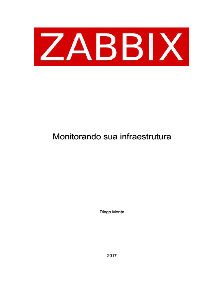 Apostila Zabbix - Monitorando A Sua Infraestrutura | PDF | Servidor (informática) | Rede de ...