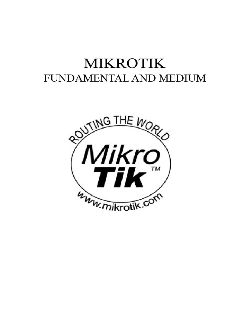 MikroTik Fundamental Totok Wahyu | PDF