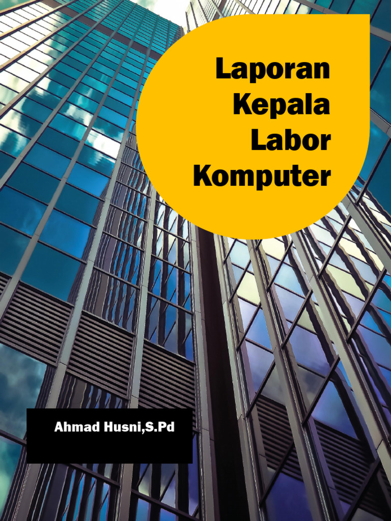 Laporan Kepala Labor Komputer PMM Husni | PDF
