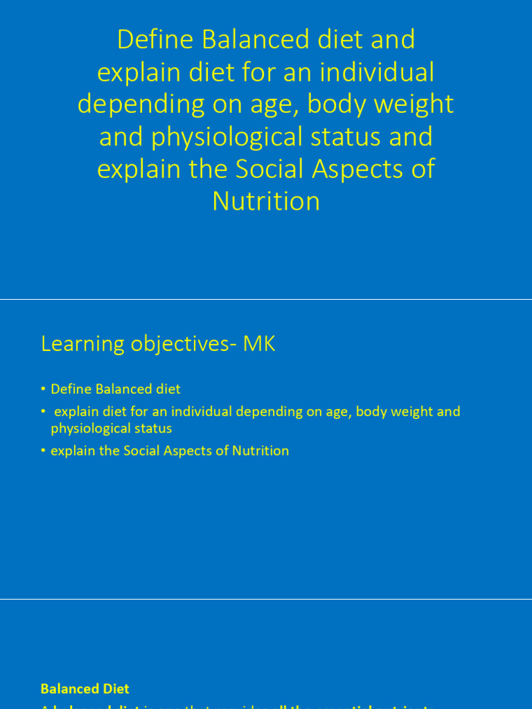 Define Balanced Diet, Social Aspect of Nutrition | PDF | Healthy Diet ...