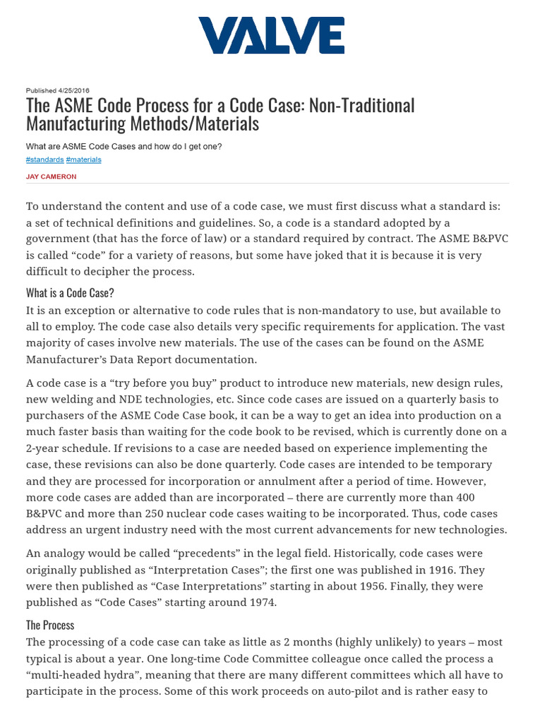 The ASME Code Process For A Code Case - Non-Traditional Manufacturing Methods - Materials ...