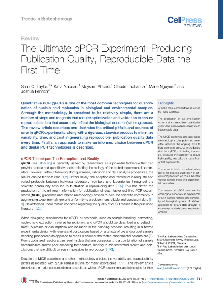 The Ultimate QPCR Experiment - Producing Publication Quality, Reproducible Data The First Time ...