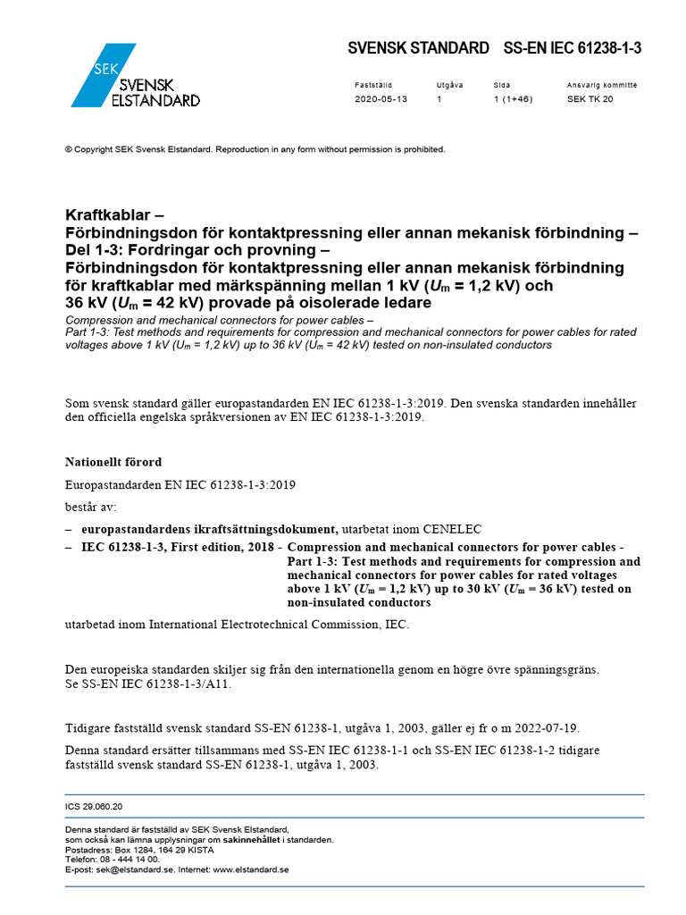 Svensk Standard Ss-En Iec 61238-1-3: Fastställd Utgåva Sida Ansvarig ...