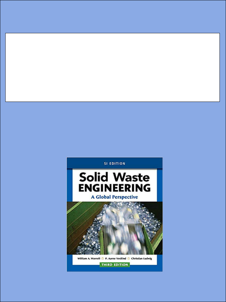 Solution Manual For Solid Waste Engineering A Global Perspective SI ...