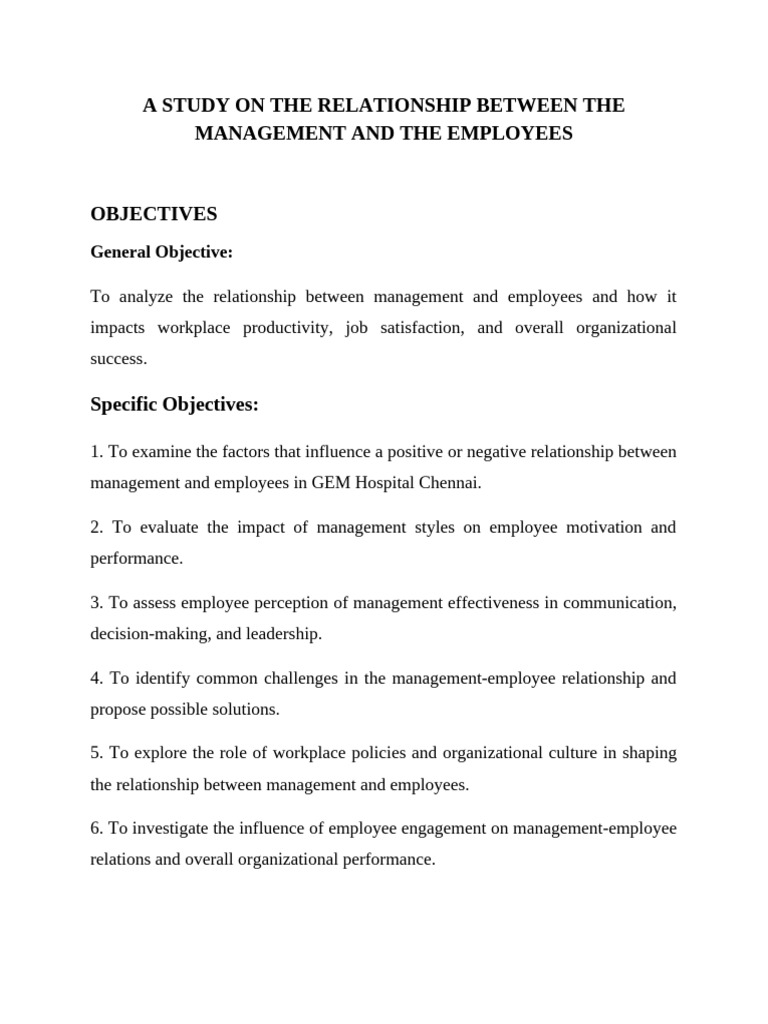 A STUDY ON THE RELATIONSHIP BETWEEN THE MANAGEMENT AND THE EMPLOYEES ...