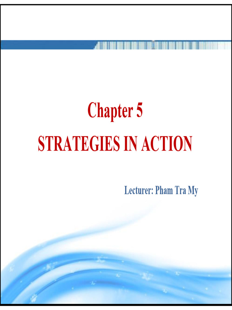 Chapter 5 - Strategies in Action | PDF | Mergers And Acquisitions ...