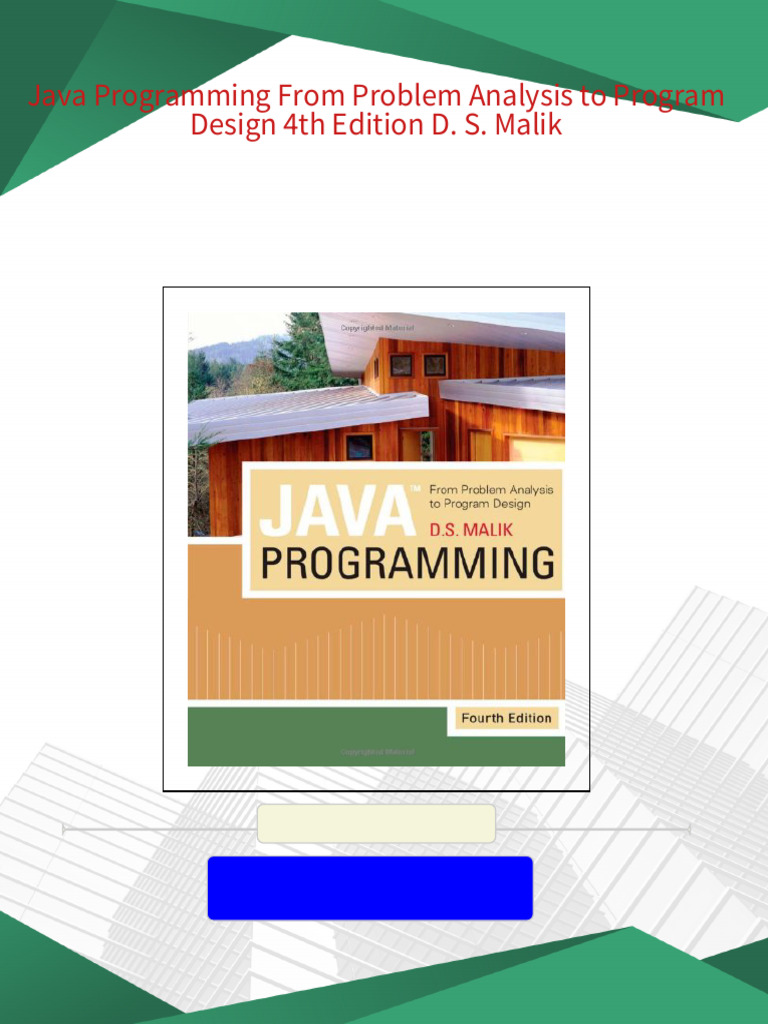 Java Programming From Problem Analysis To Program Design 4th Edition D S Malik Download The