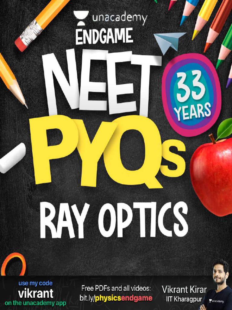 NEET All PYQs 23 Ray Optics | PDF