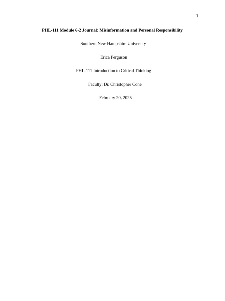 PHL-111 Module 6-2 Journal Misinformation and Personal Responsibility ...