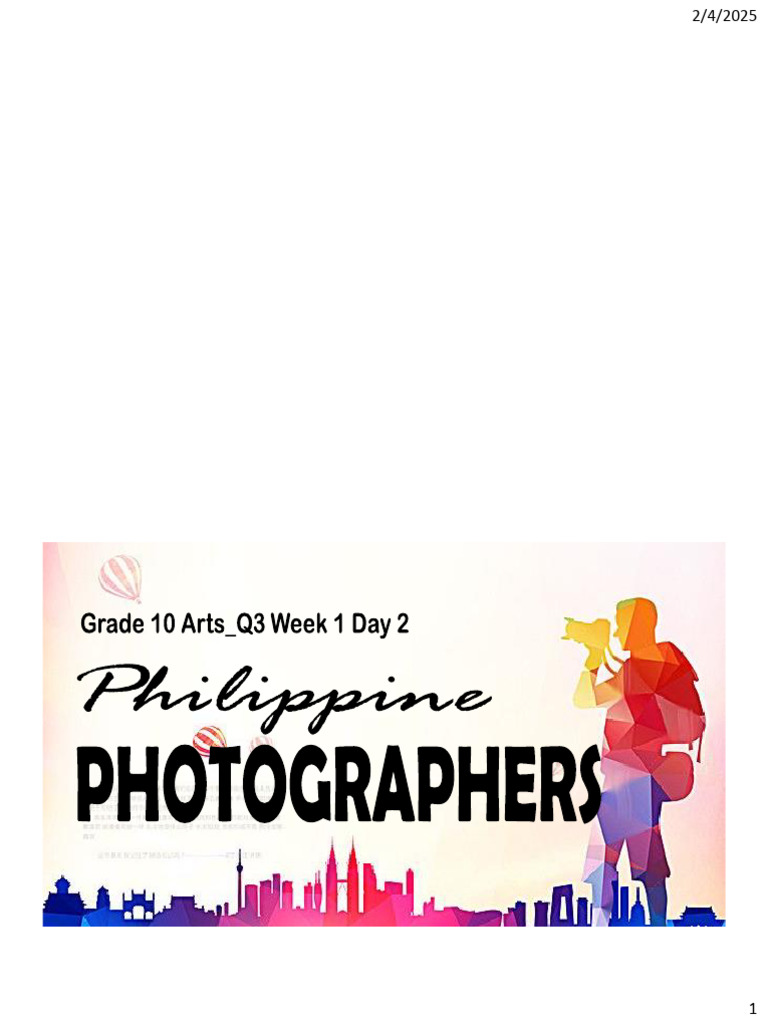 Q3 PPT ARTS10 Photography Philippine Photographers | PDF | Photographer | Imaging