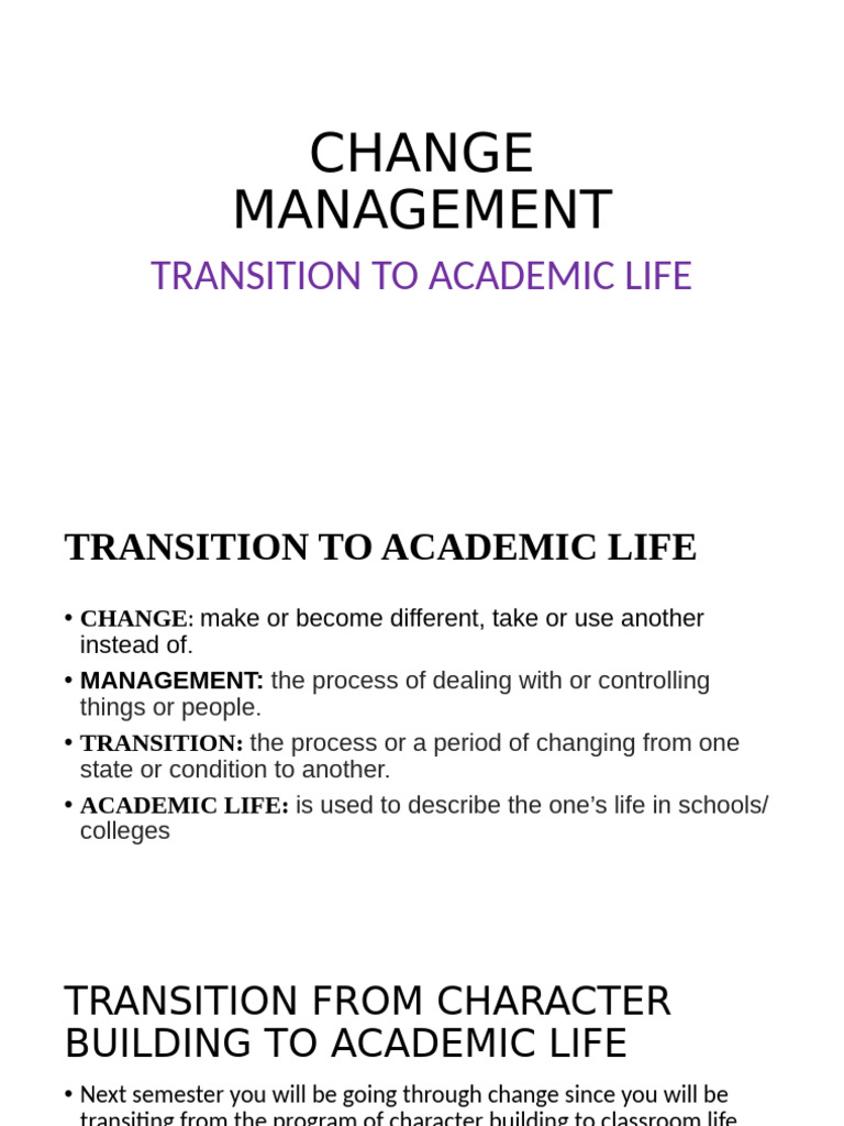 Change Management-Transition To Academic Life | PDF