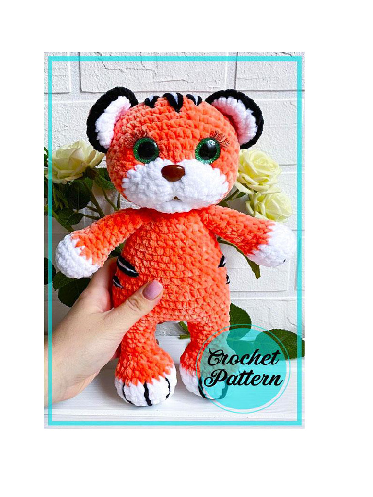 Crochet Amigurumi Tiger Pattern Guide | PDF | Crochet | Yarn