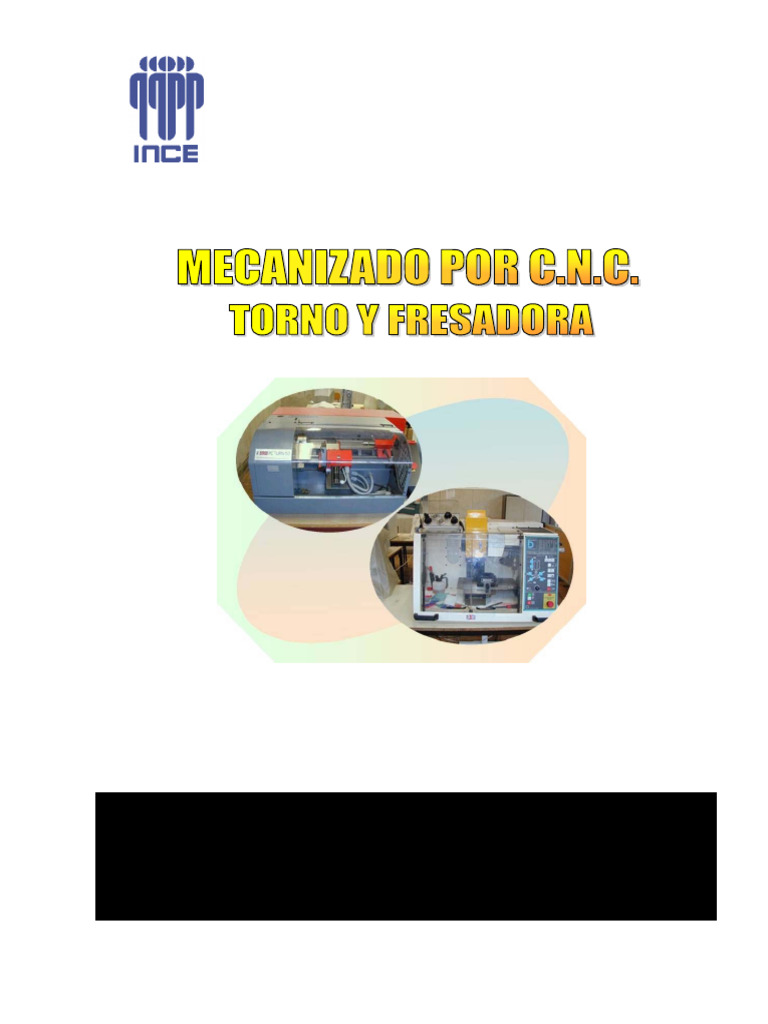 Fresadora CNC Mecanizado Con Torno y Fresadora | PDF | Control numerico | Metalurgia