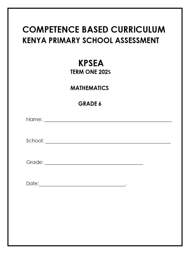 Grade 6 KPSEA Mathematics Term 1 2025 | PDF