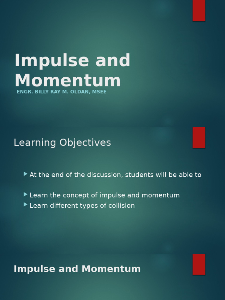 Impulse and Momentum | PDF | Collision | Momentum