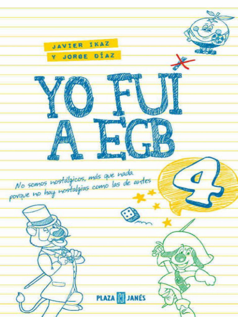 Libro - Yo Fui A EGB 4 - Javier Ikaz | PDF