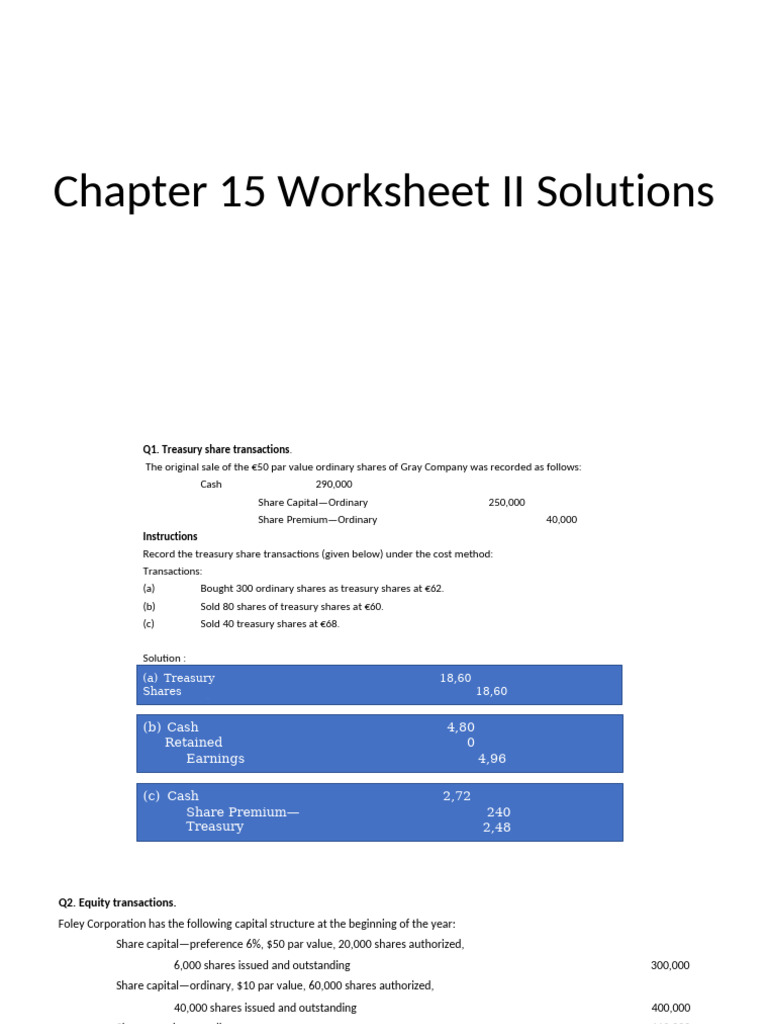 Worksheet Ch15 -II Solutions | PDF | Retained Earnings | Treasury Stock