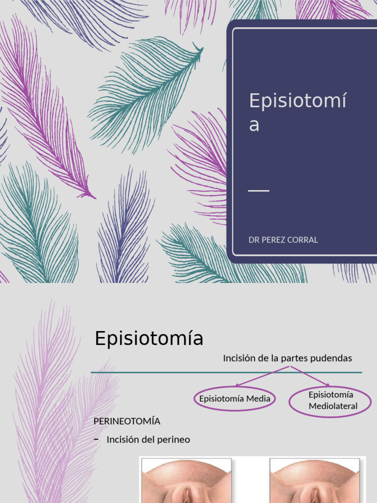 Episiotomía: Indicaciones y Complicaciones | PDF | Parto ...