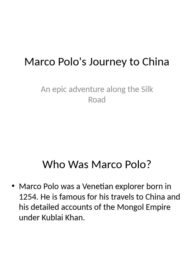 Marco Polo: Venetian Explorer's Journey | PDF