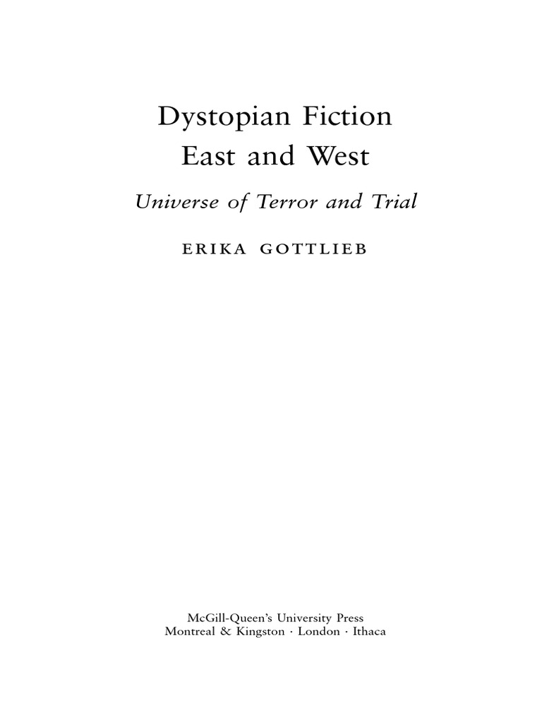 Dystopian Fiction: East vs. West Analysis | PDF | Dystopia | Utopian ...