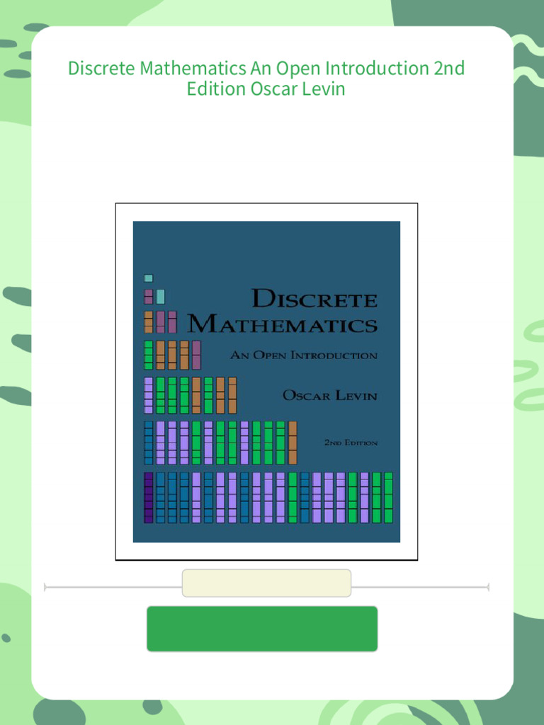 Discrete Mathematics An Open Introduction 2nd Edition Oscar Levin - Download the entire ebook ...