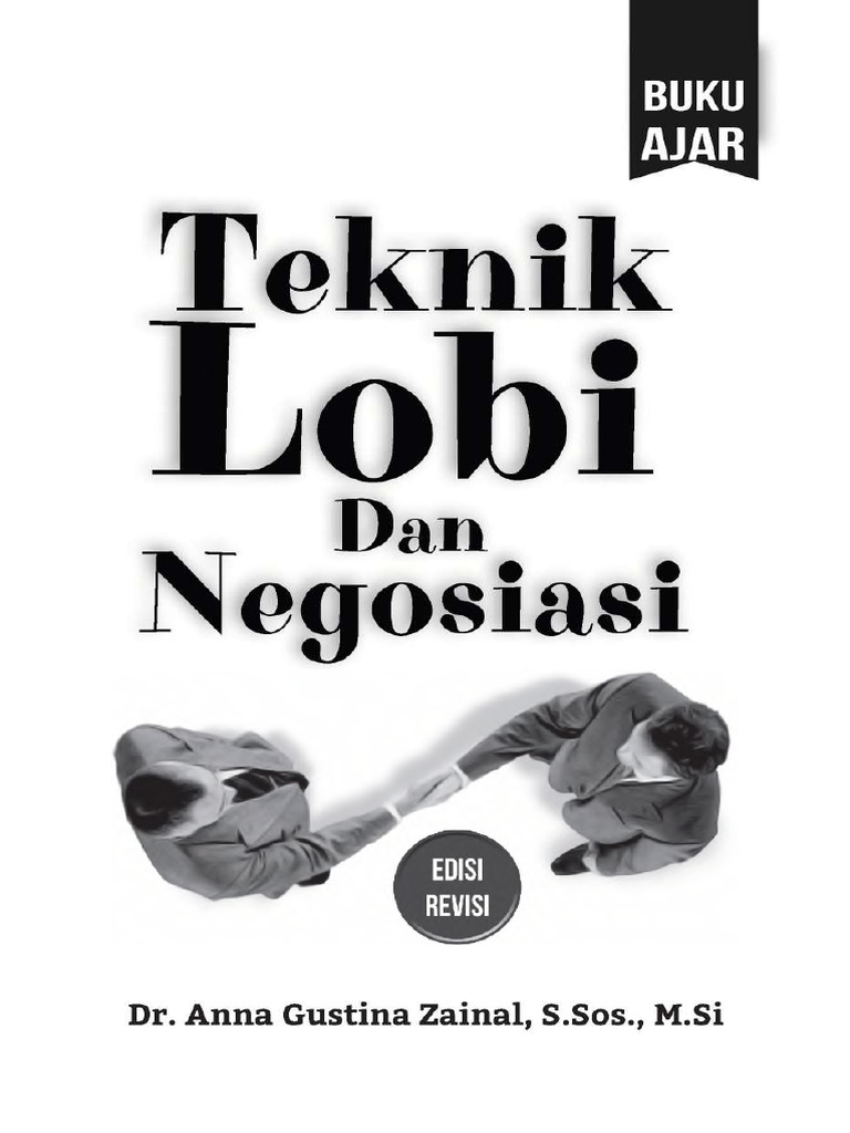 Buku Teknik Lobi Dan Negosiasi Edisi Revisi - Compressed | PDF