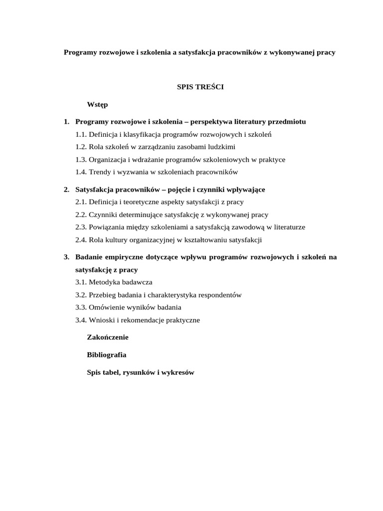 Programy Rozwojowe I Szkolenia A Satysfakcja Pracowników Z Wykonywanej Pracy (Rozdział 1+2) | PDF