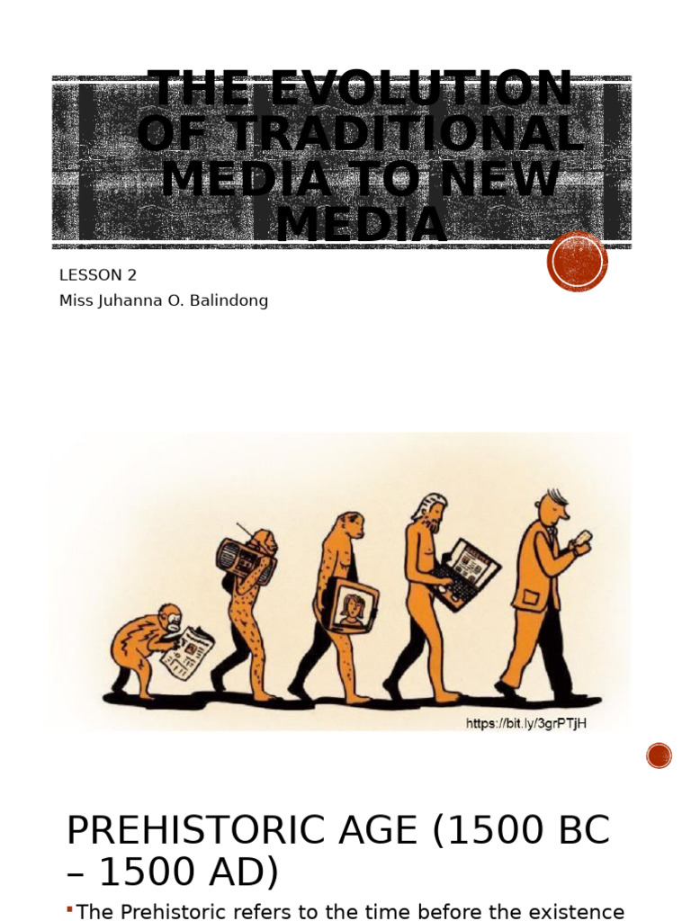 Evolution of Media: From Traditional to Digital | PDF