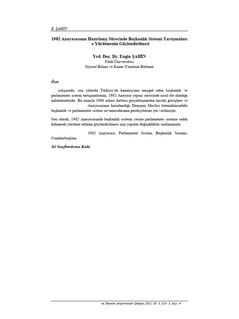 1982 Anayasas N N Haz Rlan S Recinde Ba Kanl K Sistemi Tart Malar Ve Y R Tmenin G Lendirilmesi ...