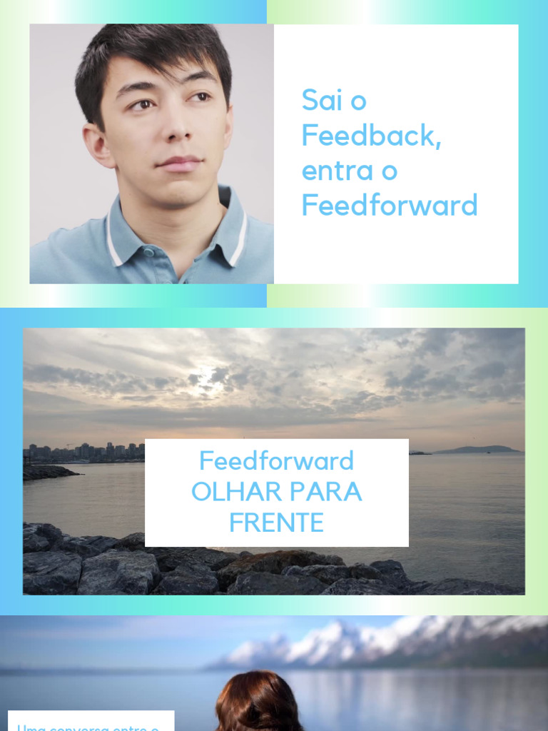 Sai o Feedback Entra o Feedforward | PDF | Gestão de recursos humanos | Psicologia Social