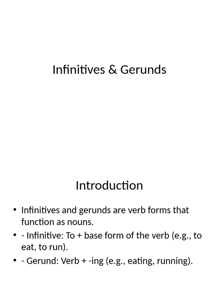 Infinitives and Gerunds Explained | PDF