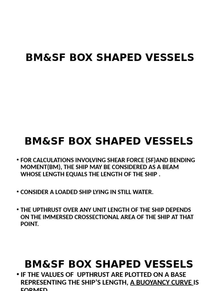 Shearing Force and Bending Moment in Box Vessels | PDF | Buoyancy | Ships