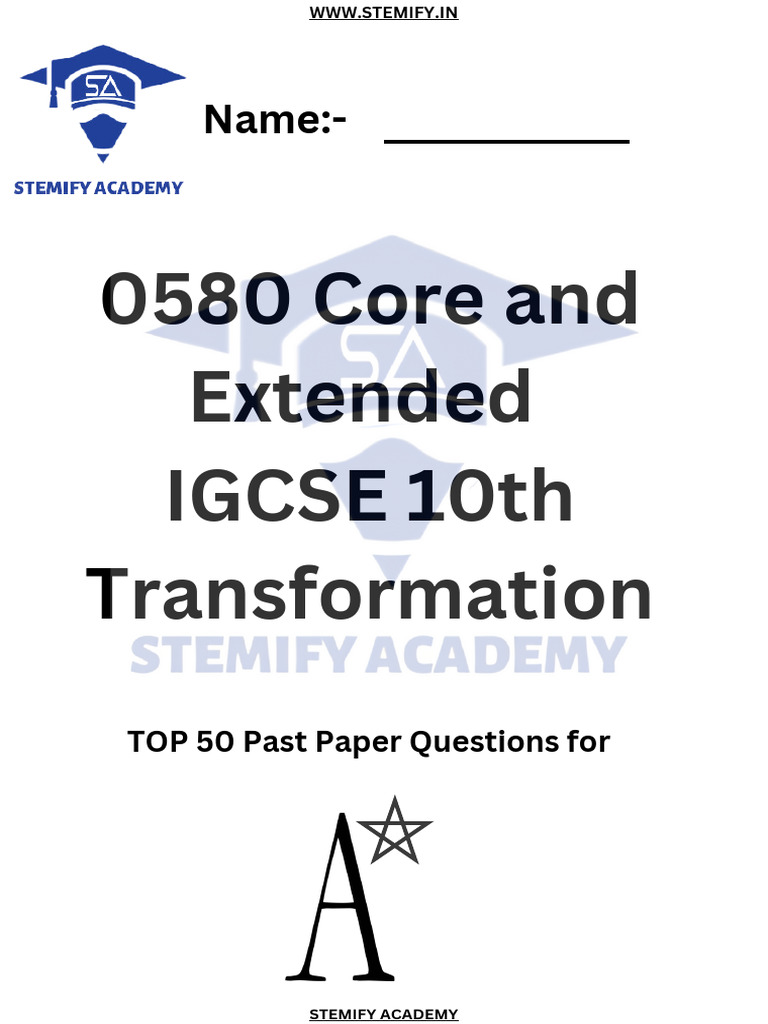 0580 Core and Extended IGCSE 10th Transformation | PDF