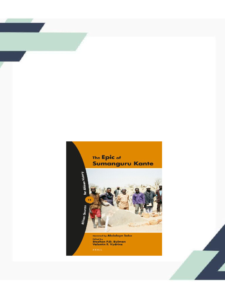 The Epic of Sumanguru Kante Abdulaye Sako - The newest ebook version is ...