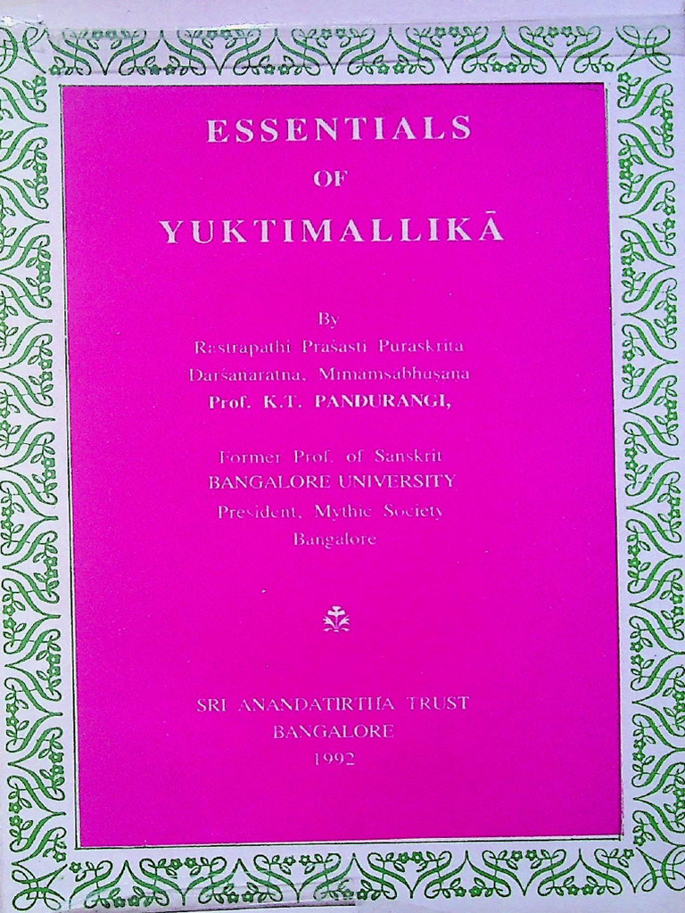 Essentials of Yukti Mallika by K T Pandurangi - Ananda Tirtha Trust ...