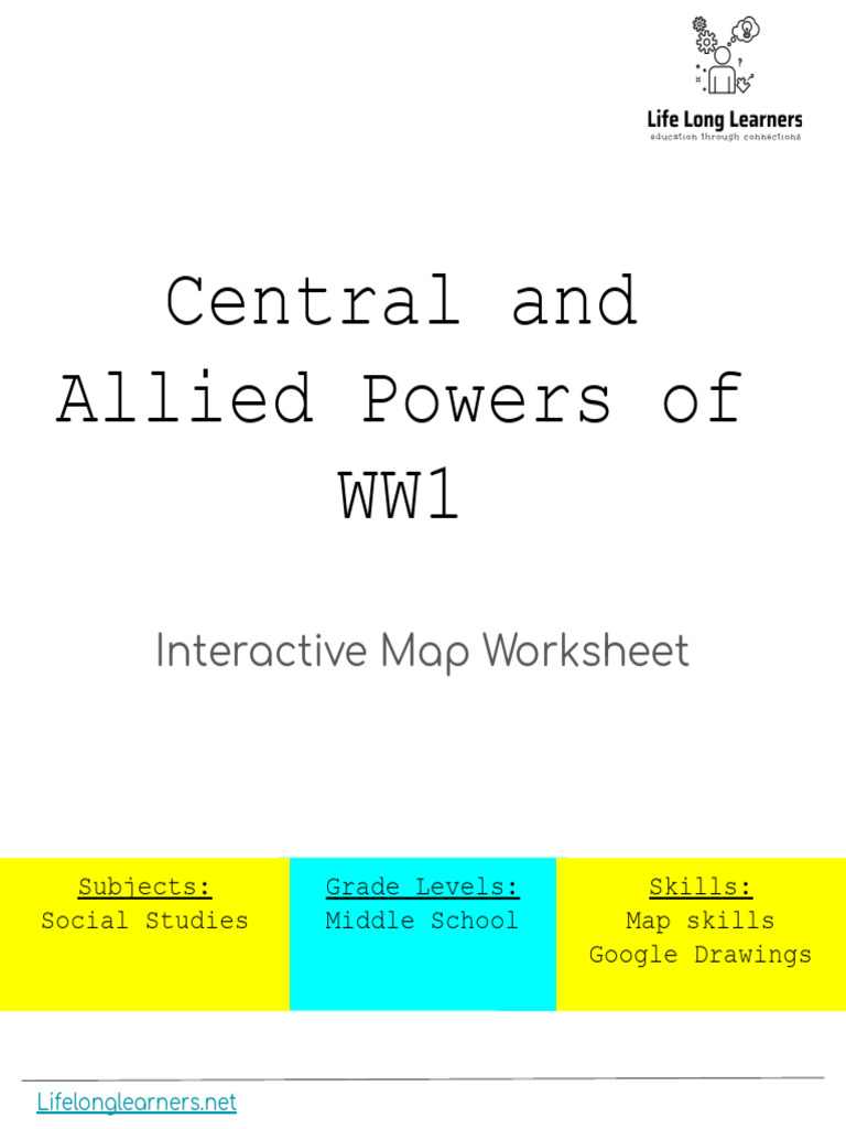 Central and Allied Powers of WW1: Interactive Map Worksheet | PDF